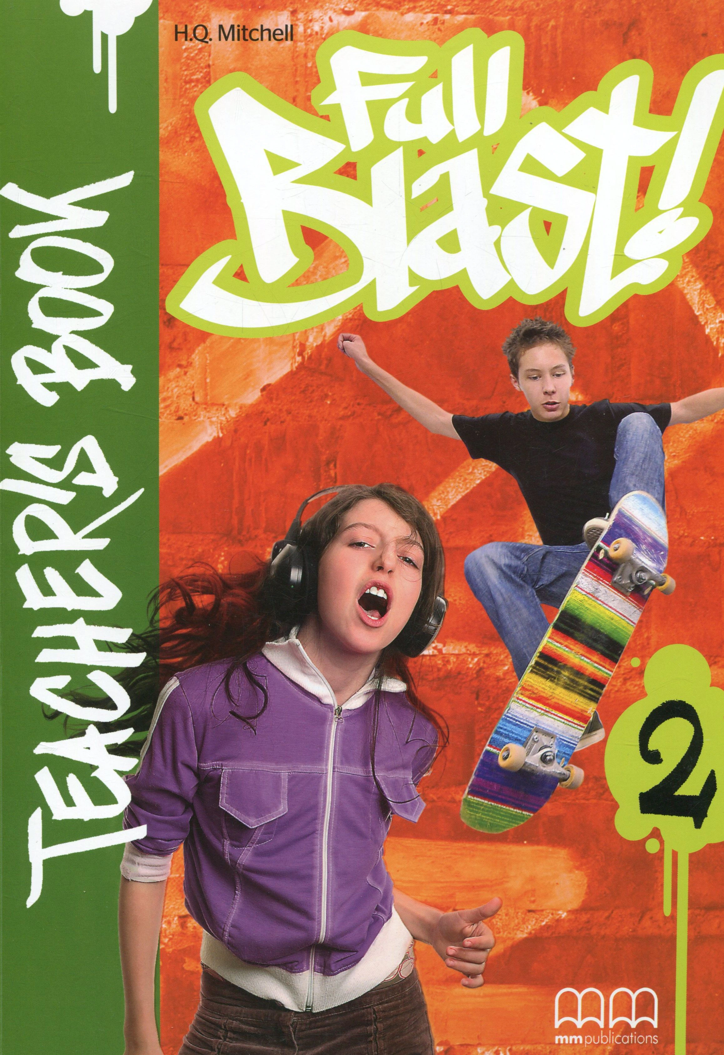 Full Blast! 2. Teacher's Book, Гаральд Квінтон Мітчелл — купити книгу ...